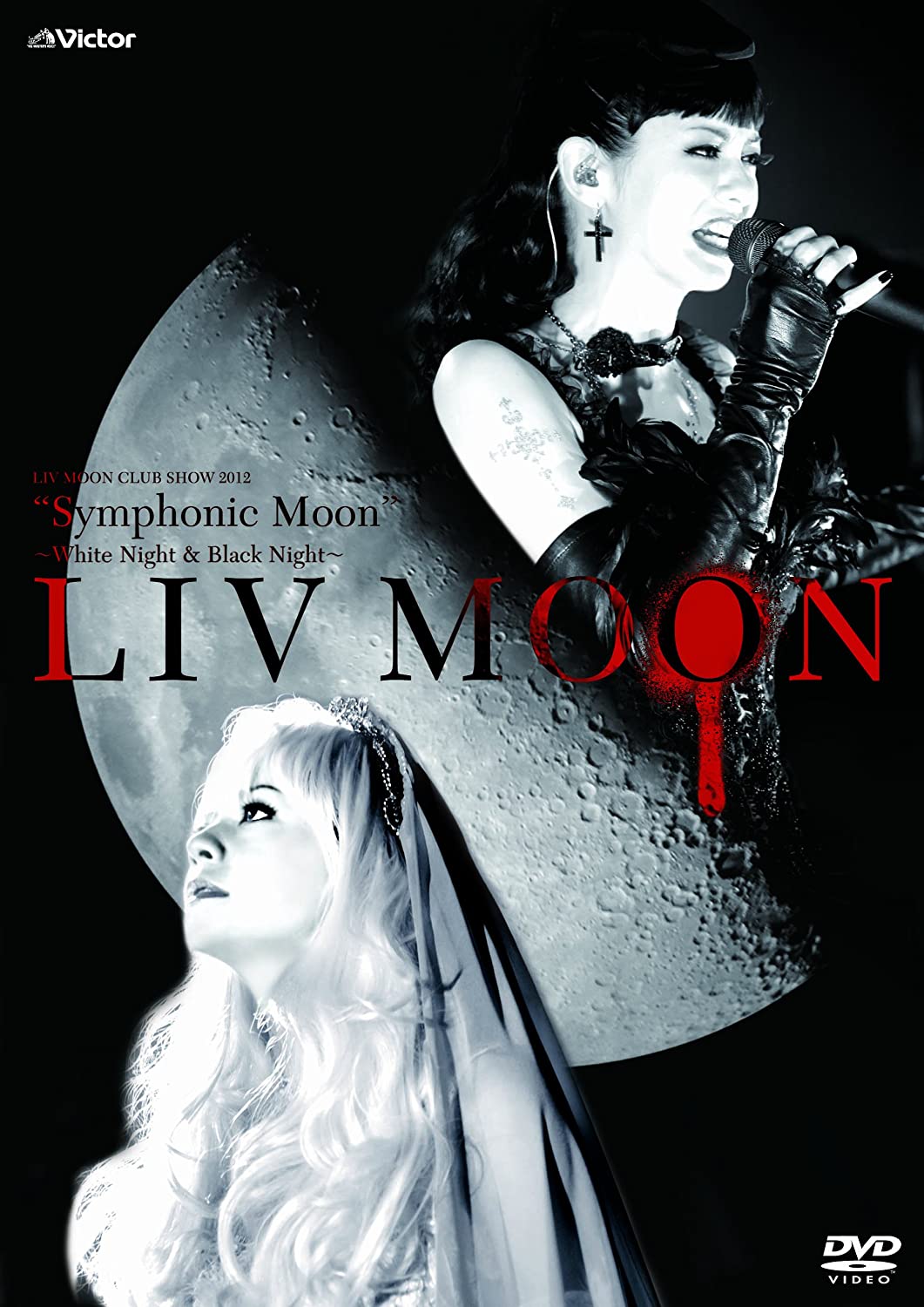 LIV MOON CLUB SHOW 2012“Symphonic Moon"~White Night & Black Night ...